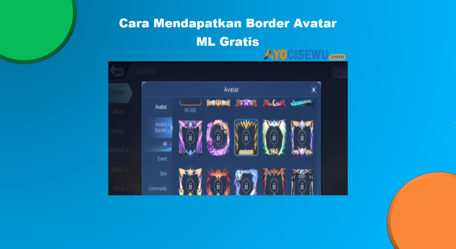 Cara Mendapatkan Border Avatar ML Gratis 2024